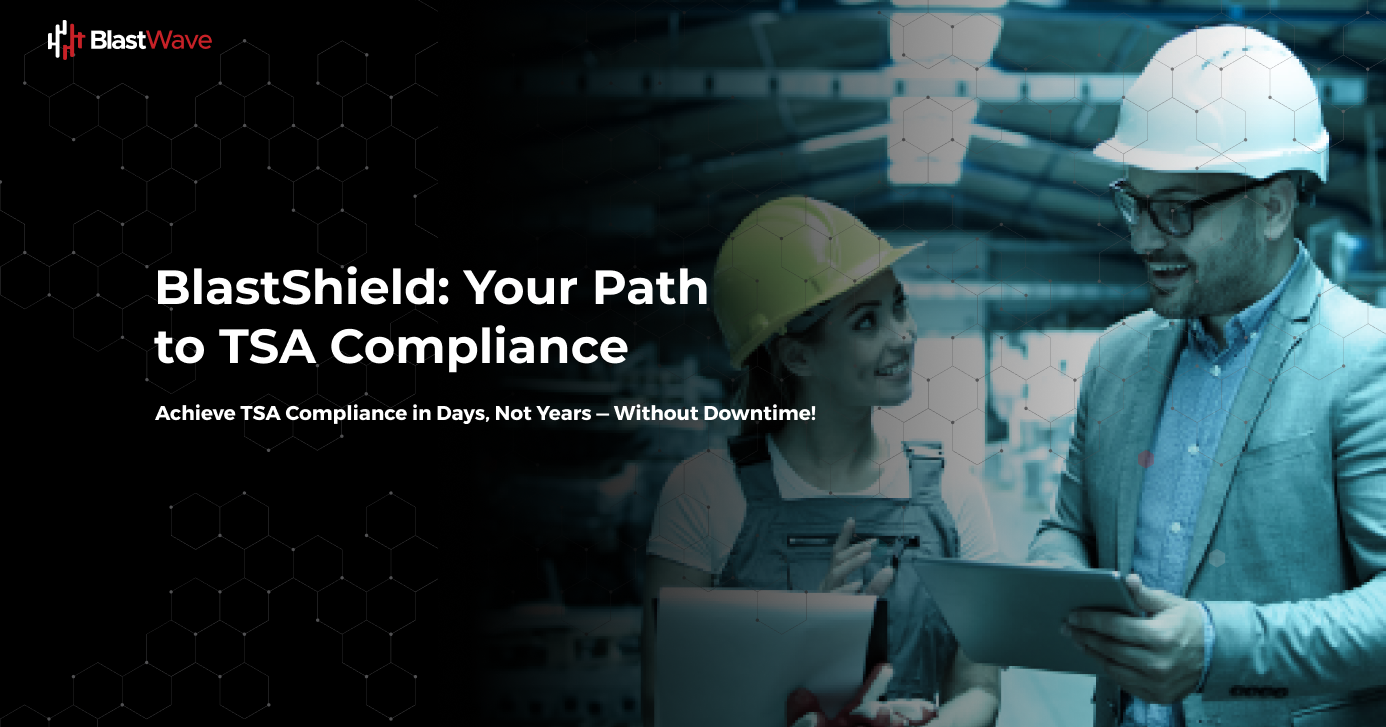 BlastShield: Your Path to TSA Compliance